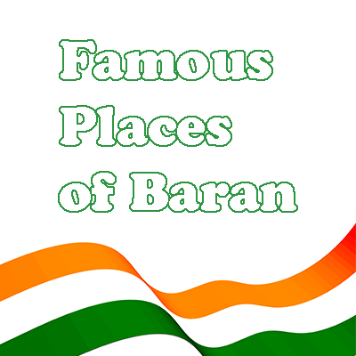 Famous Places in Baran - India-Box - All Indian States, Districts